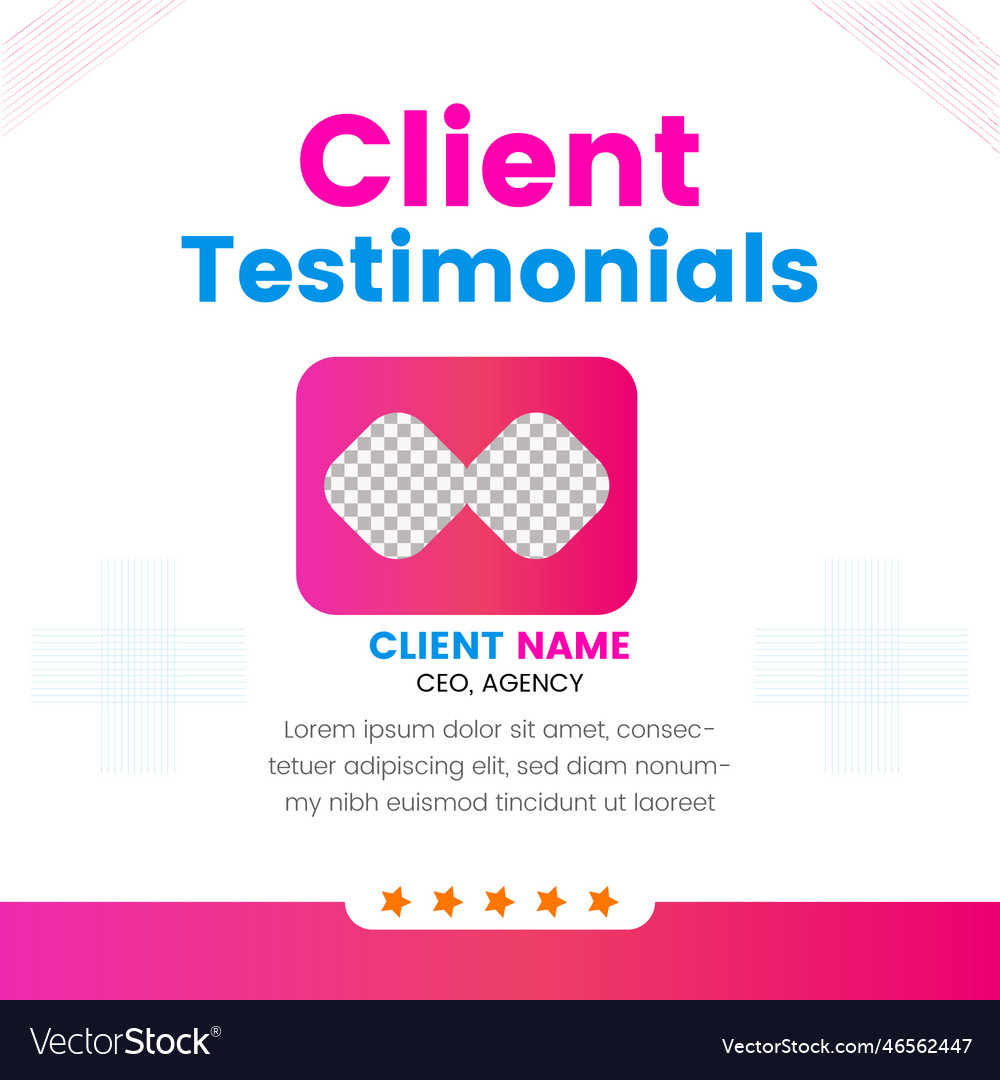 Client testomonial Royalty Free Vector Image - VectorStock