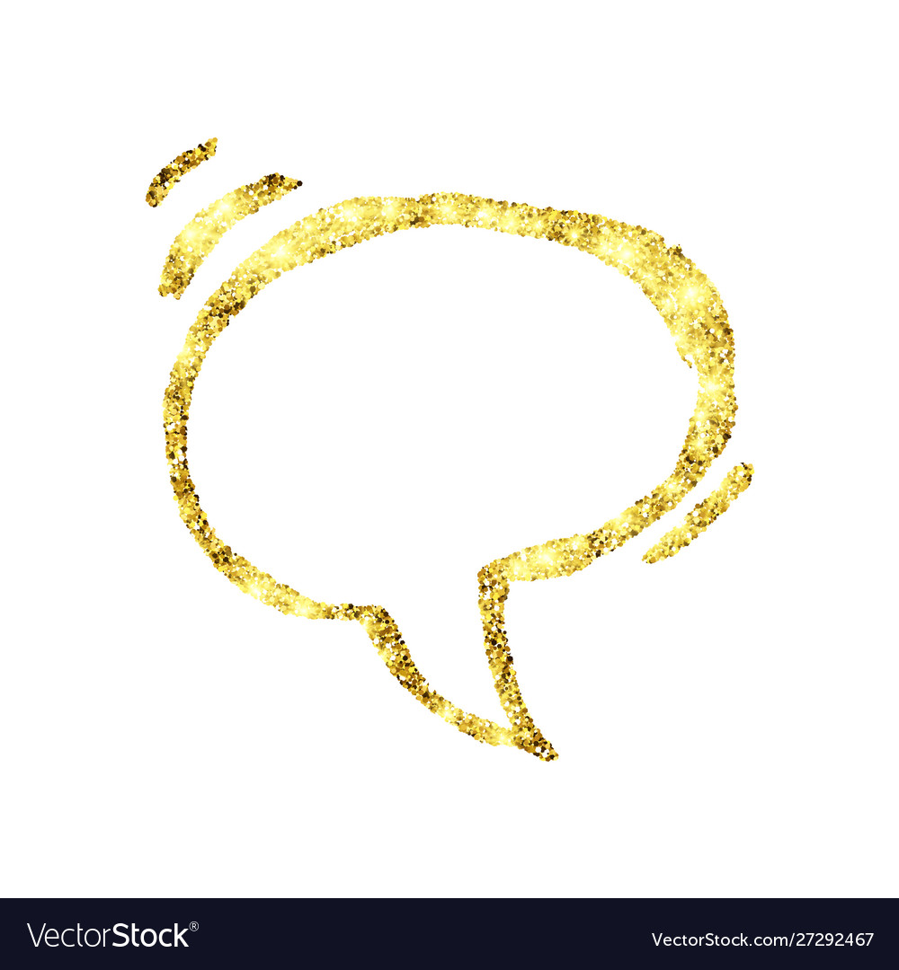 Gold glitter hand drawn speech bubble Royalty Free Vector