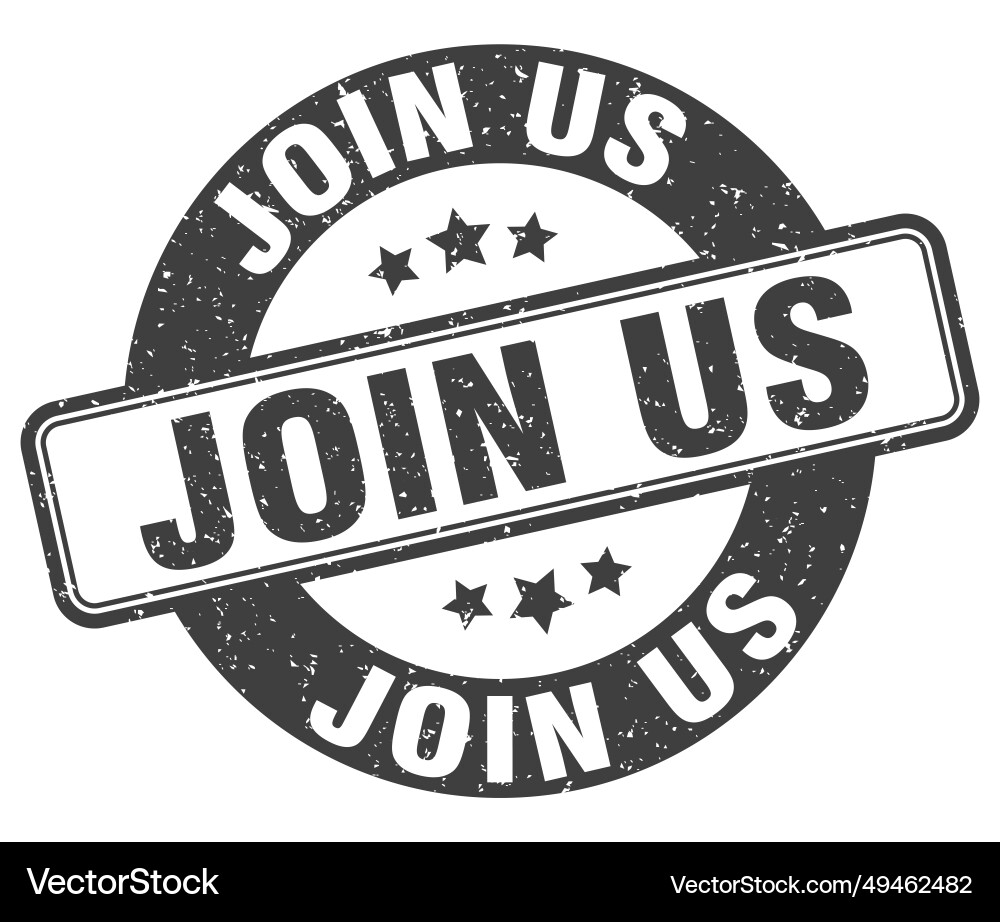 Join us stamp label round grunge sign Royalty Free Vector