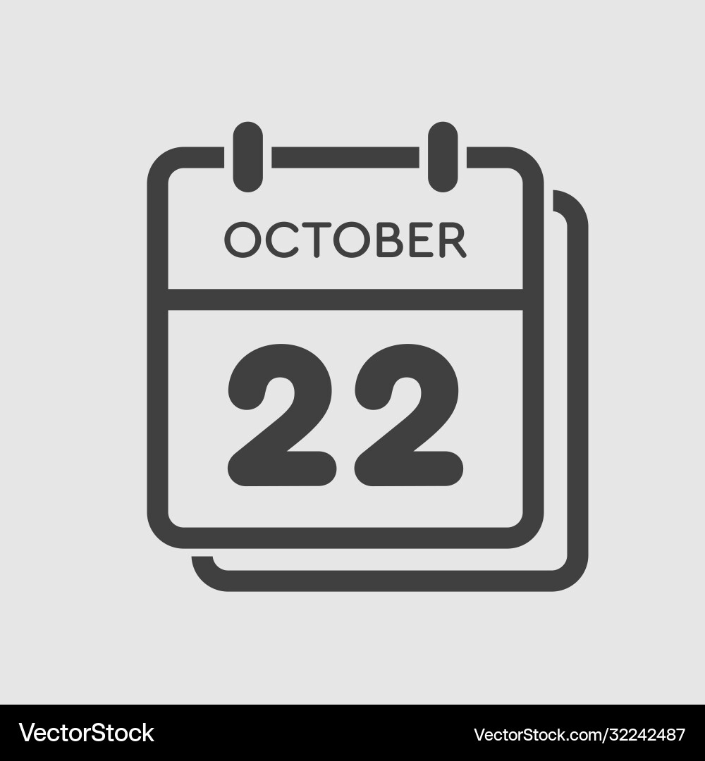 Calendar icon day 22 october template date Vector Image