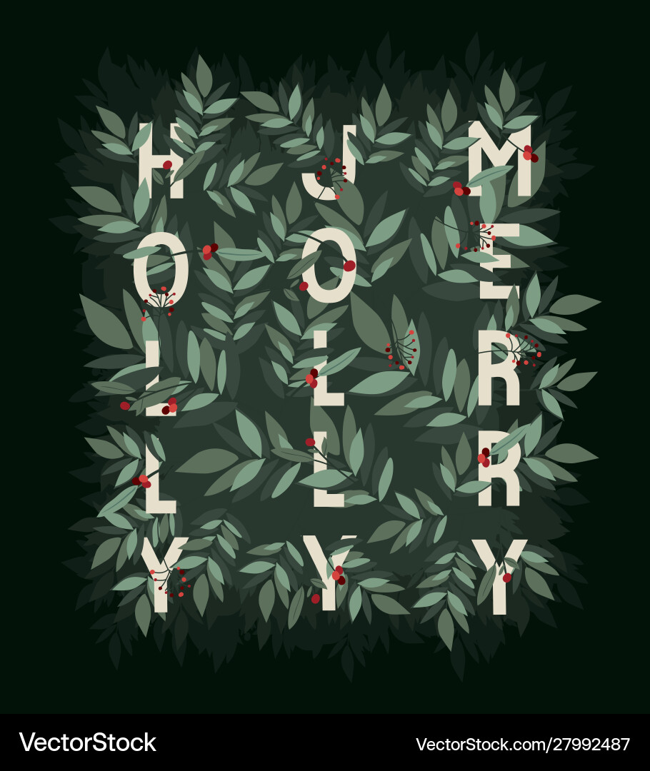 Holly jolly merry text with leaves design Vector Image