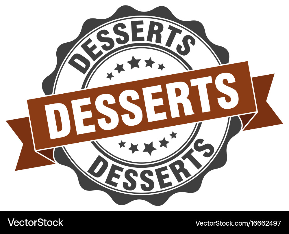 Desserts stamp sign seal Royalty Free Vector Image