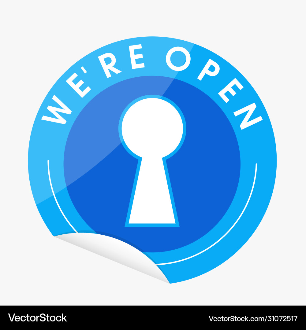 Open sign sticker hotels restaurants shops open Vector Image