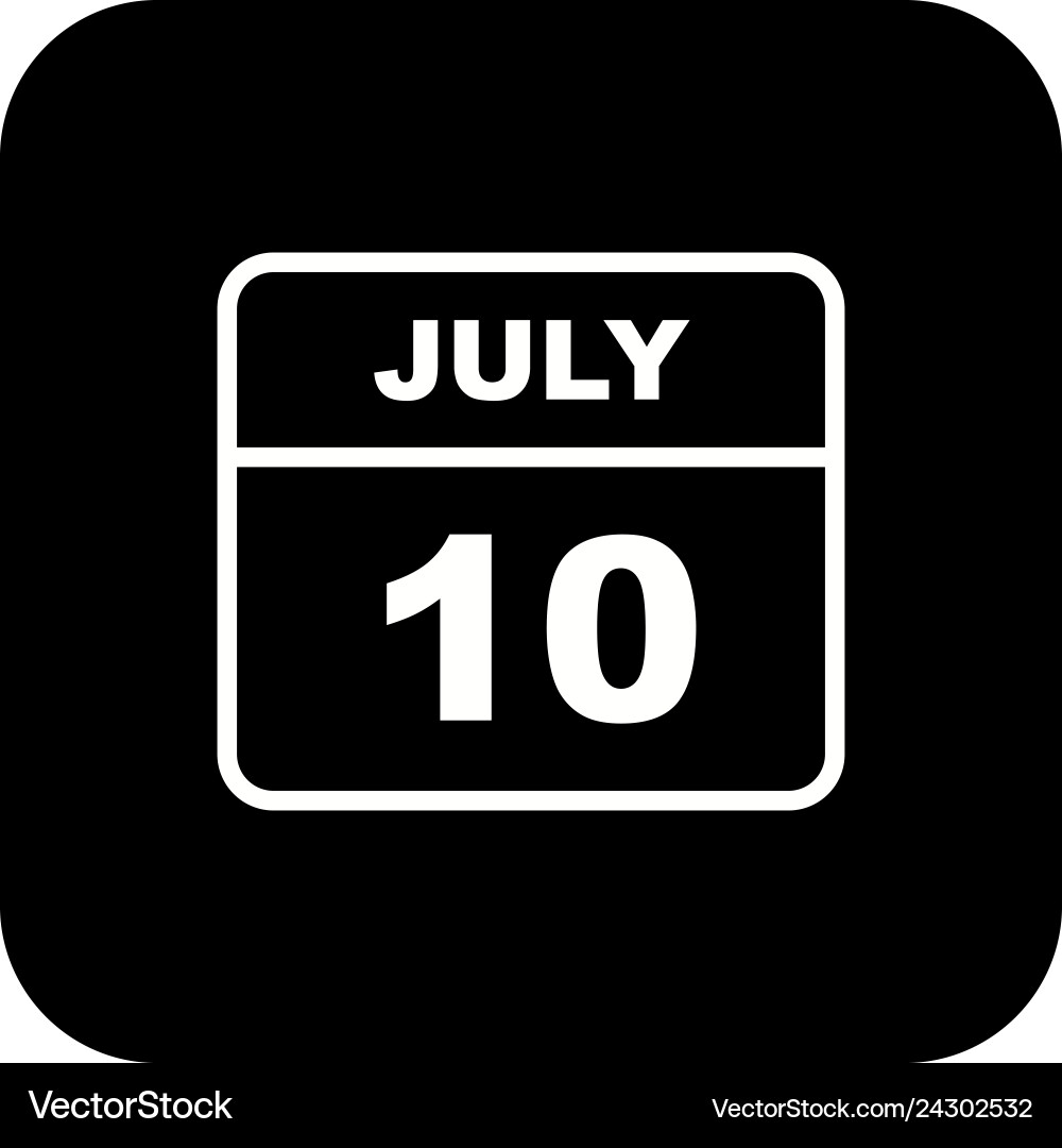 July 10th date on a single day calendar Royalty Free Vector