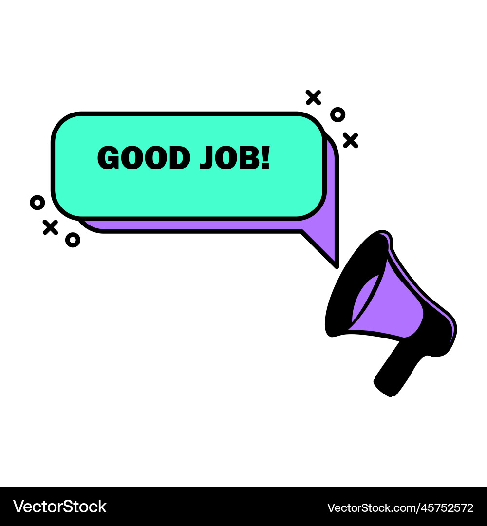 Megaphone speaker good job realistic megafon Vector Image
