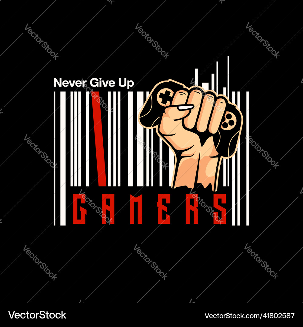 On the theme gamers slogan t Royalty Free Vector Image