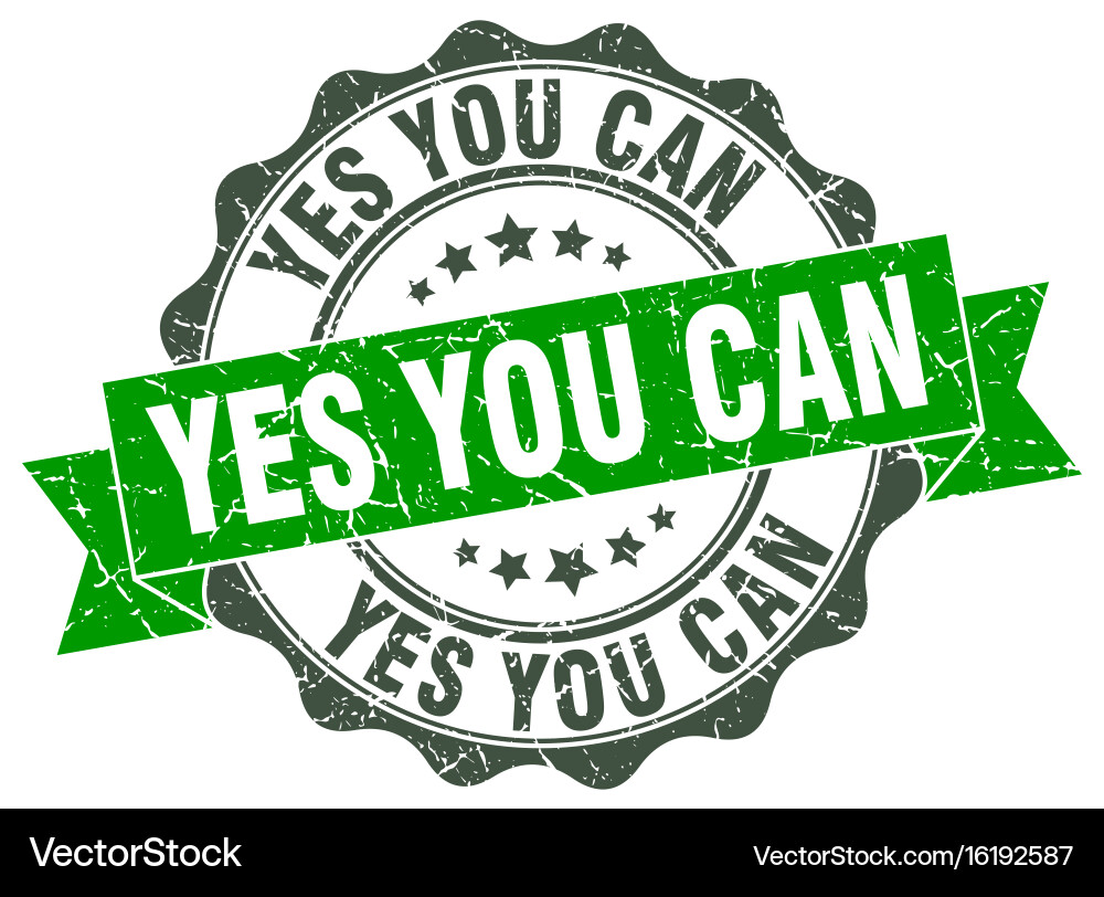 Yes you can stamp sign seal Royalty Free Vector Image