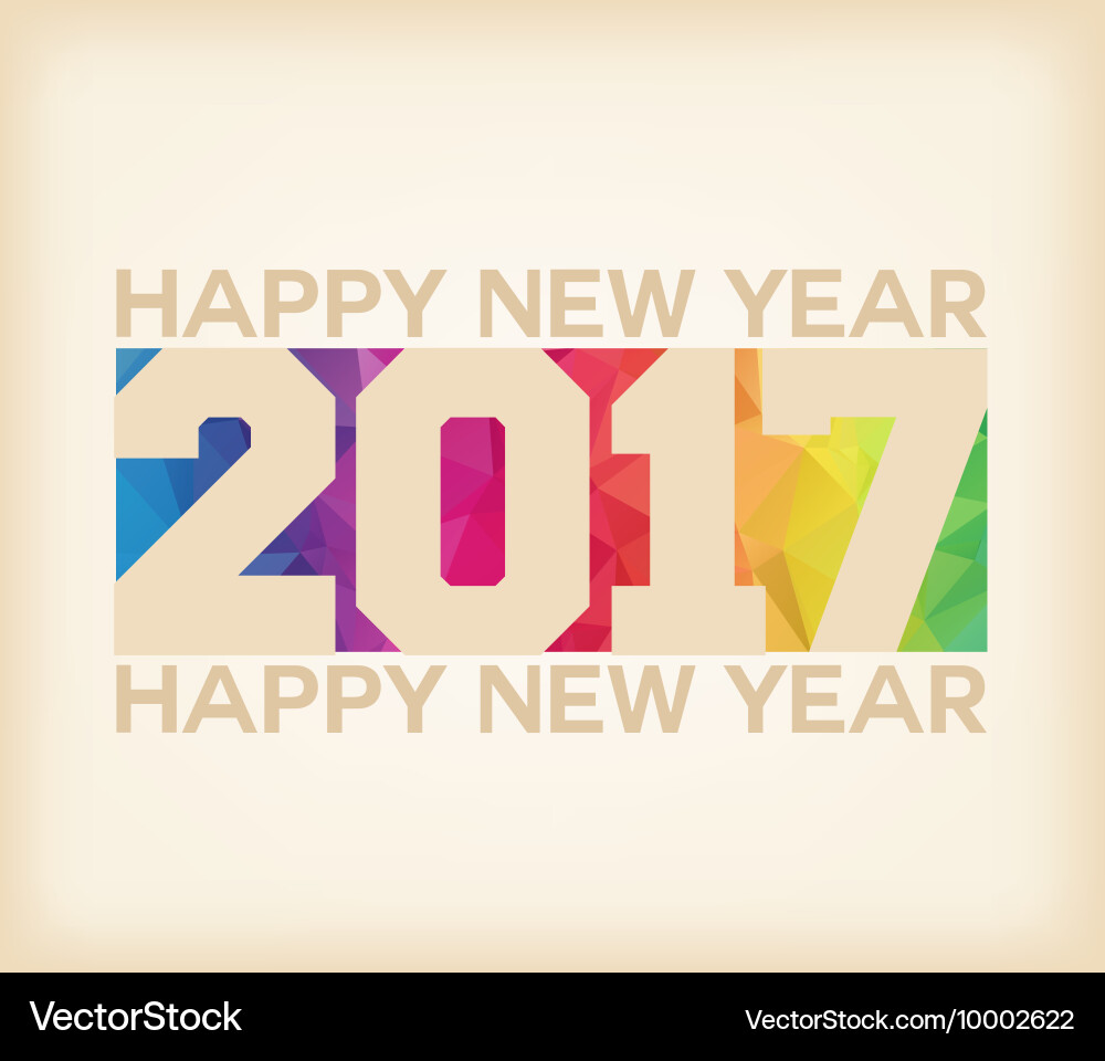 Happy new 2017 year colorful triangles polygons Vector Image