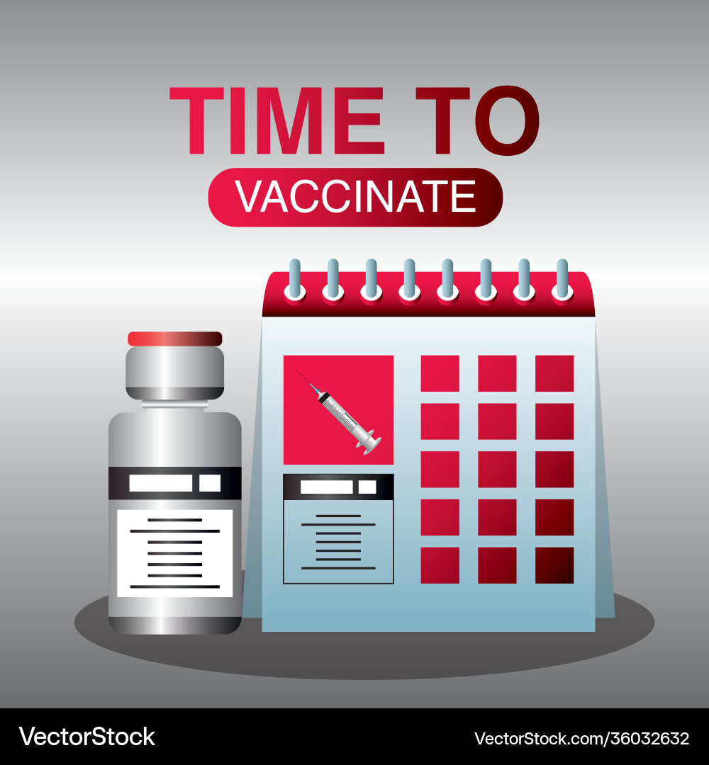 World vaccine time to vaccinate schedule Vector Image