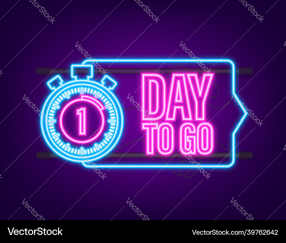 1 day to go neon style icon typographic Royalty Free Vector