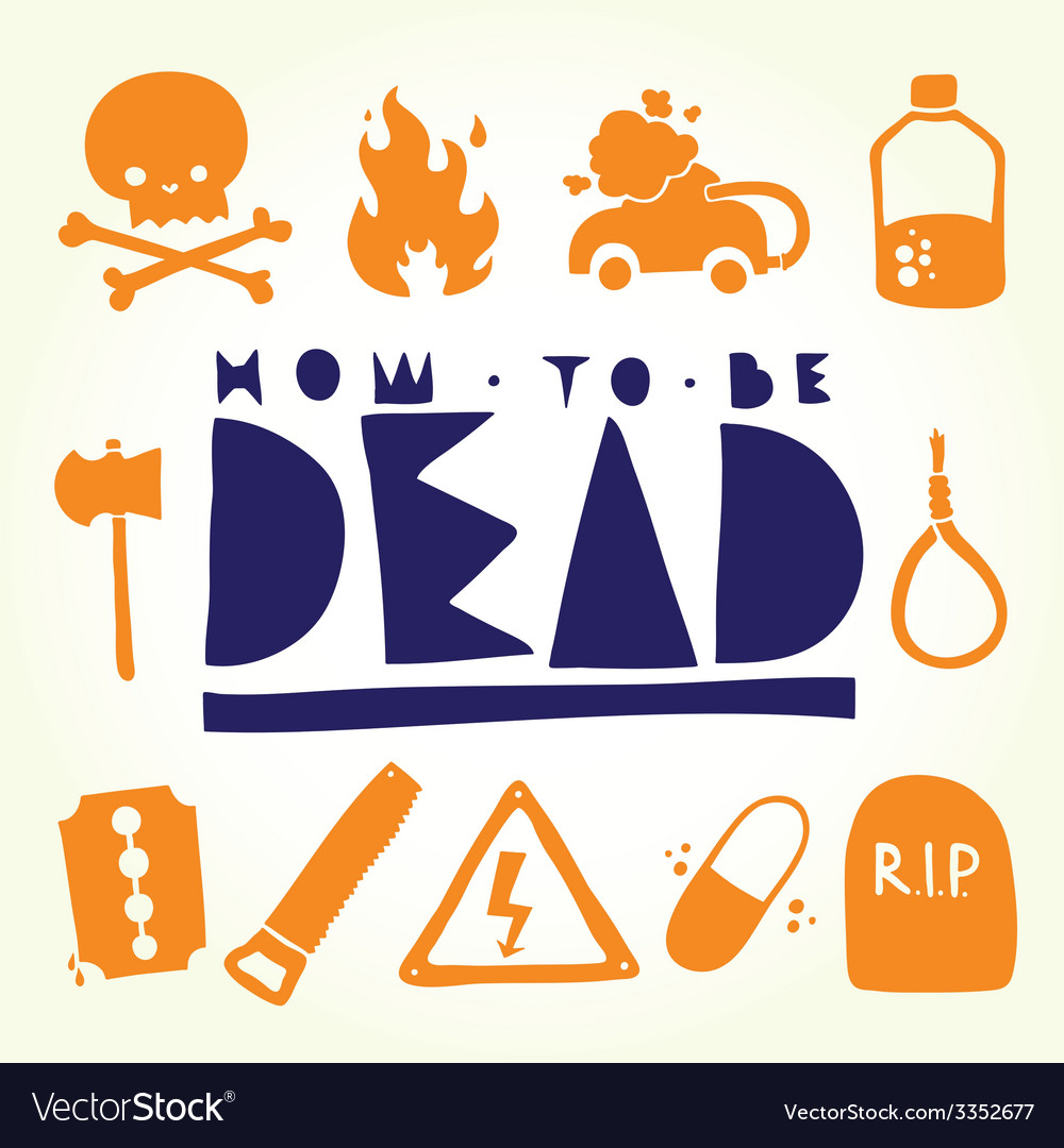 How to be dead objects Royalty Free Vector Image