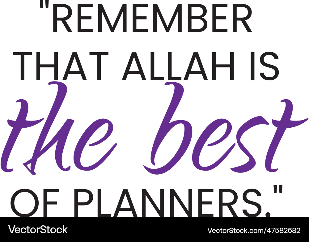Islamic motivation quote with a smooth black Vector Image