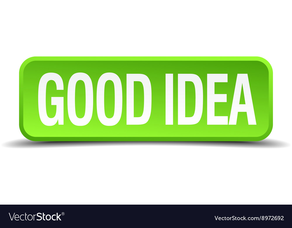 Good idea green 3d realistic square isolated Vector Image Good idea green 3d realistic square isolated Vector Image