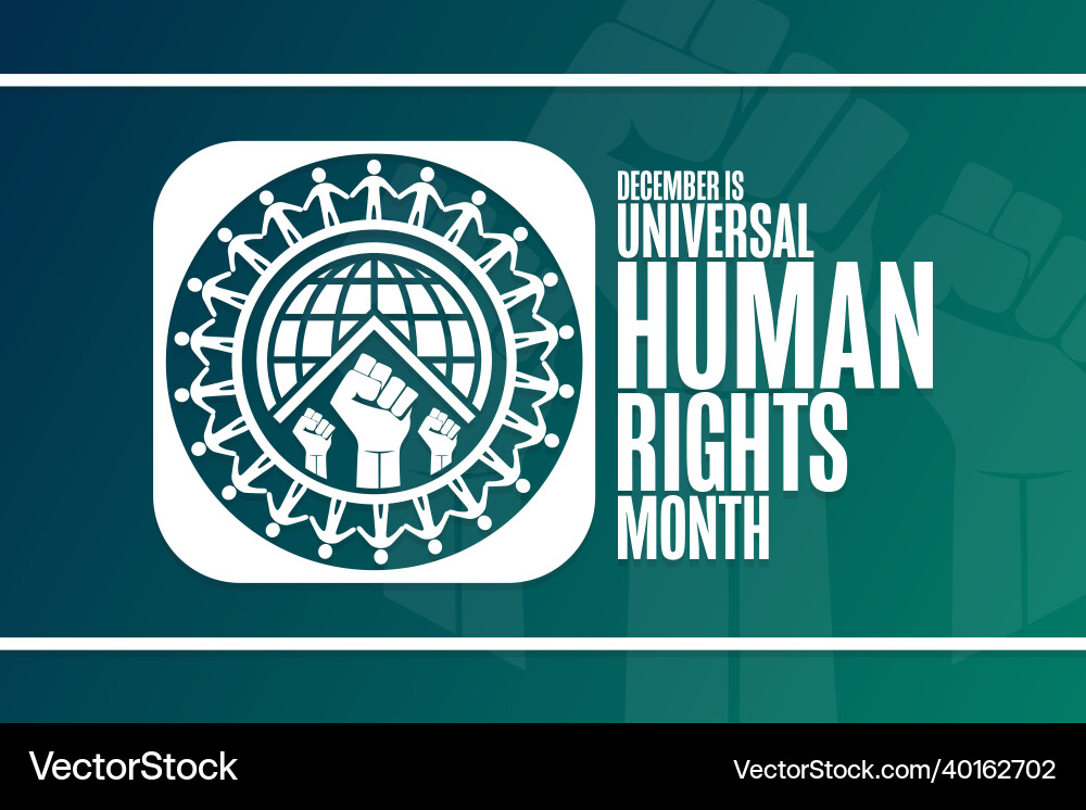 December is universal human rights month holiday Vector Image
