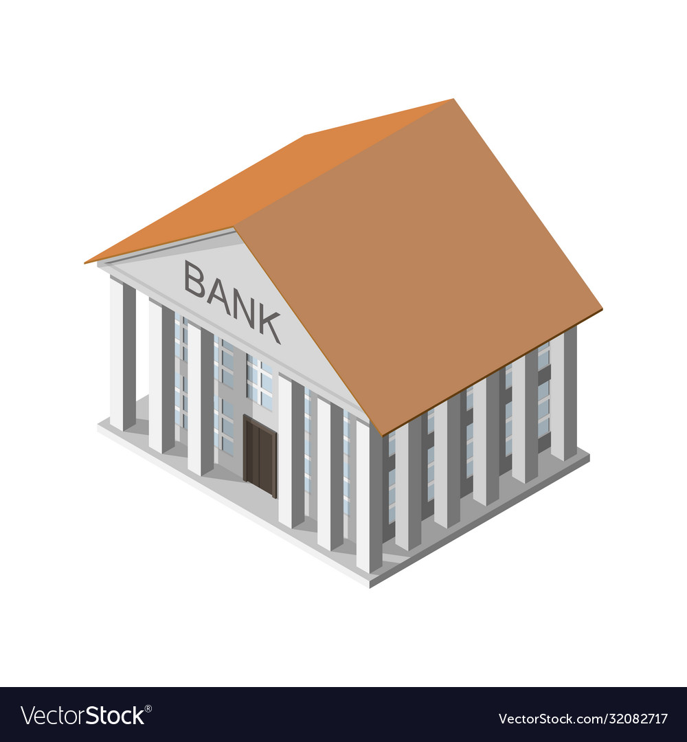 Bank building isometry isolated Royalty Free Vector Image
