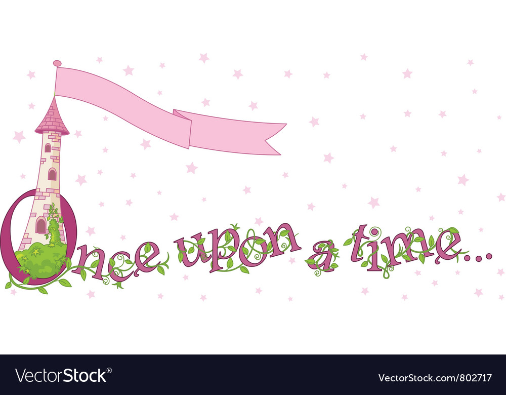 Once upon a time Royalty Free Vector Image - VectorStock