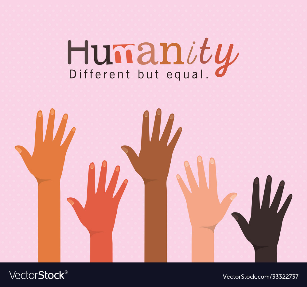 Humanity different but equal and diversity open Vector Image Humanity different but equal and diversity open Vector Image