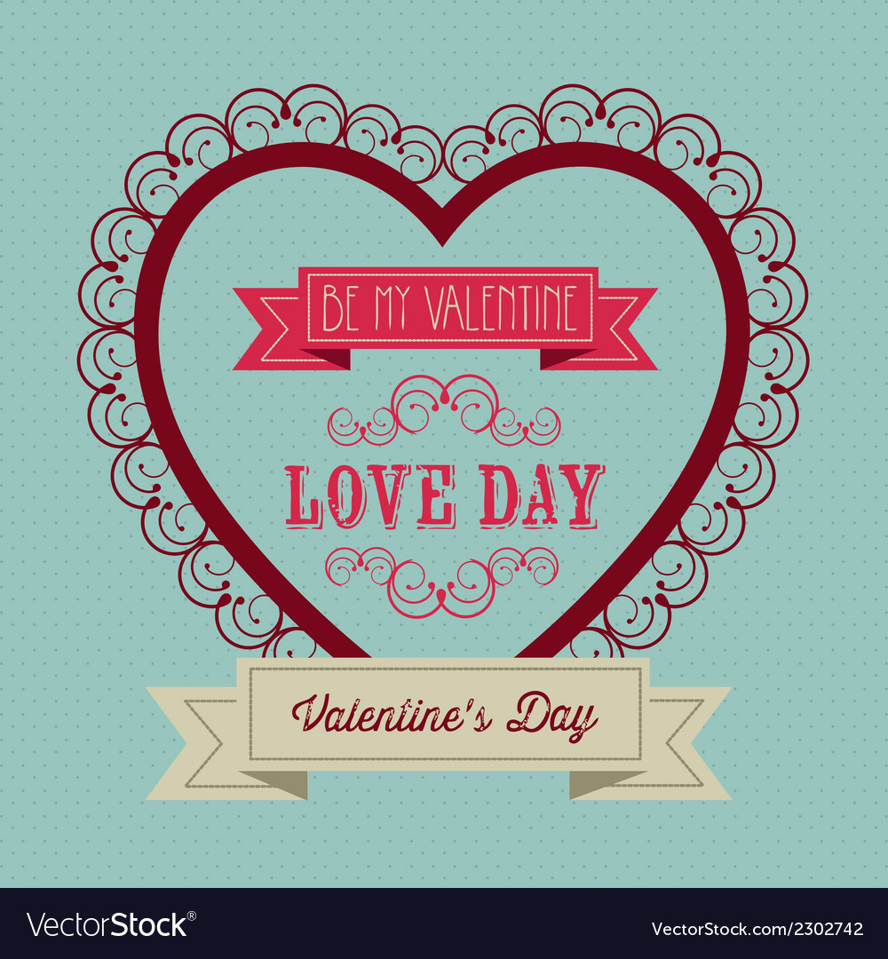 Poster valentines day love and friendship Vector Image
