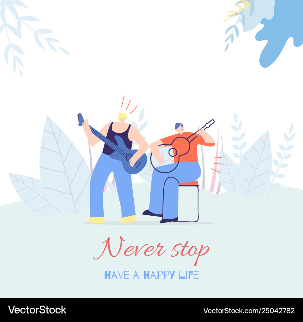 Never stop motivation card text have happy life Vector Image
