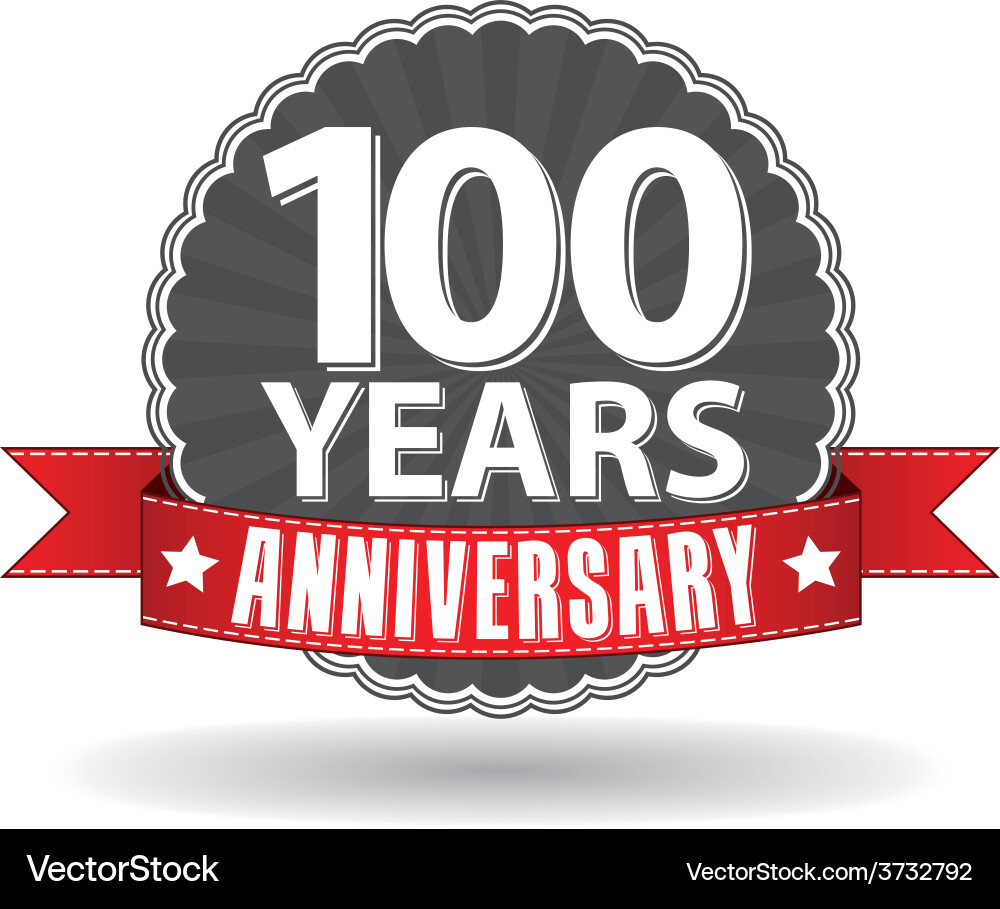 Celebrating 100 years anniversary retro label Vector Image