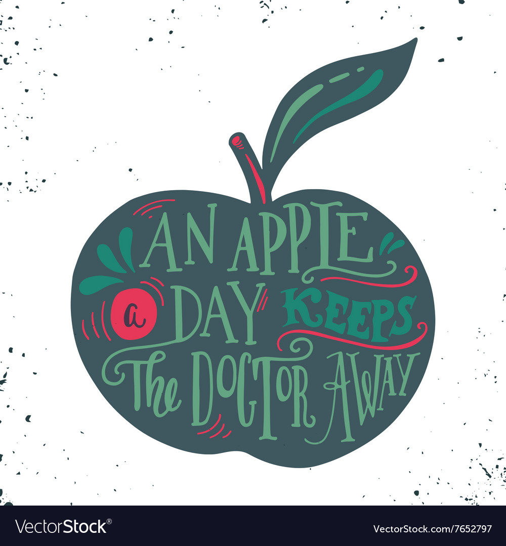 An apple a day keeps doctor away motivational Vector Image