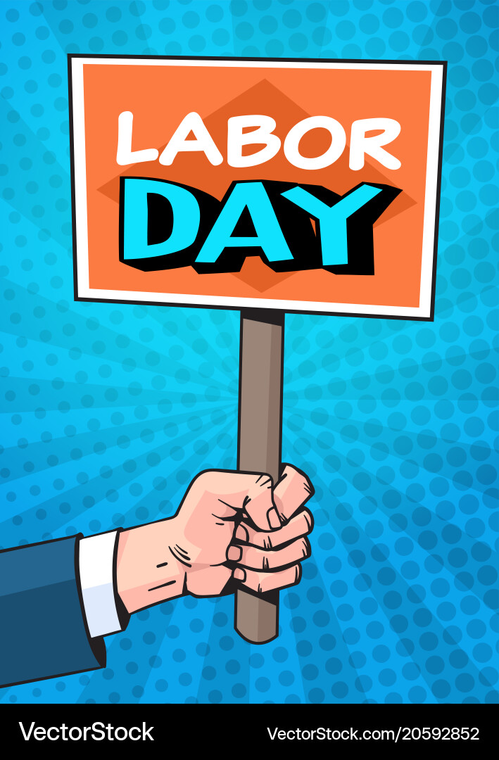 Labor day retro poster over comic pop art Vector Image