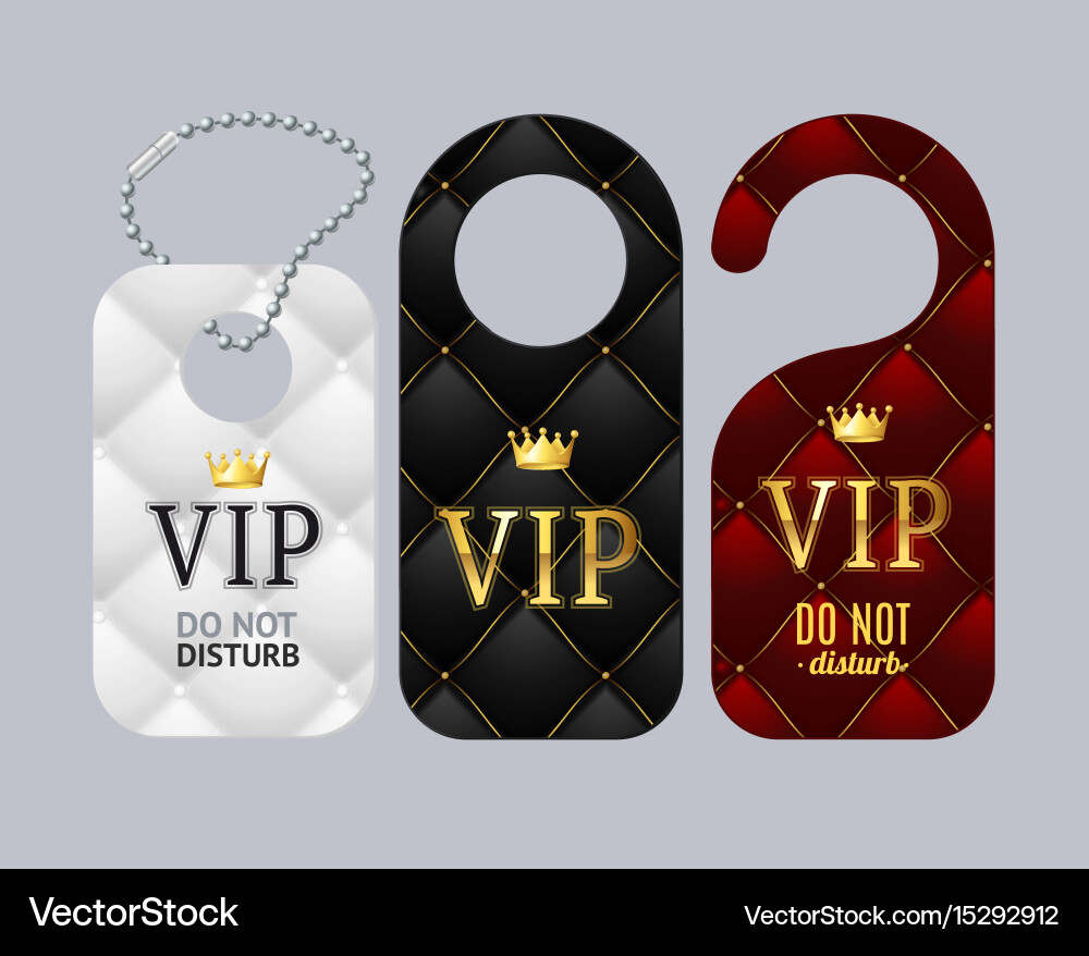 Vip door labels set do not disturb Royalty Free Vector Image