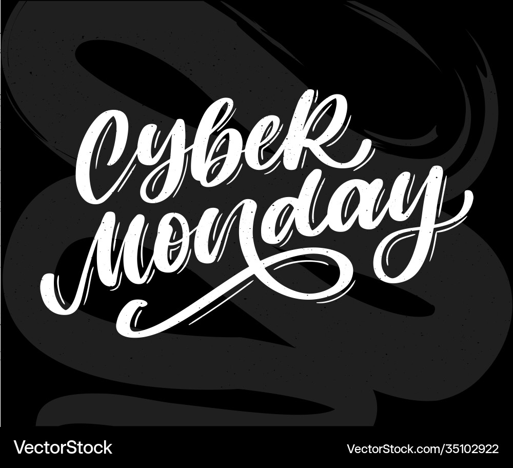 Cyber monday lettering calligraphy text brush Vector Image