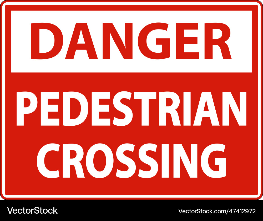 Danger pedestrian crossing sign on white Vector Image