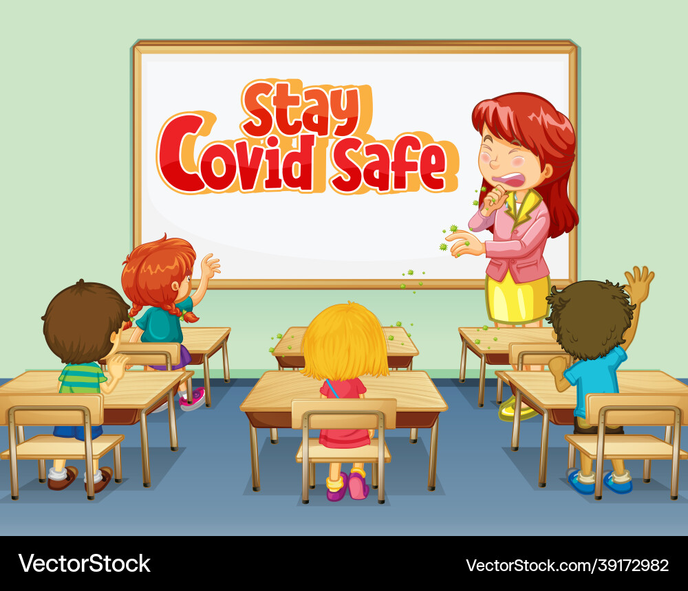 Stay covid19 safe font design on white board Vector Image