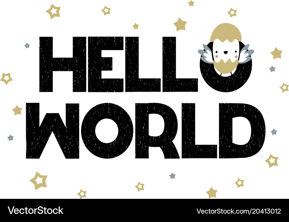 Card with lettering hello world little chick Vector Image