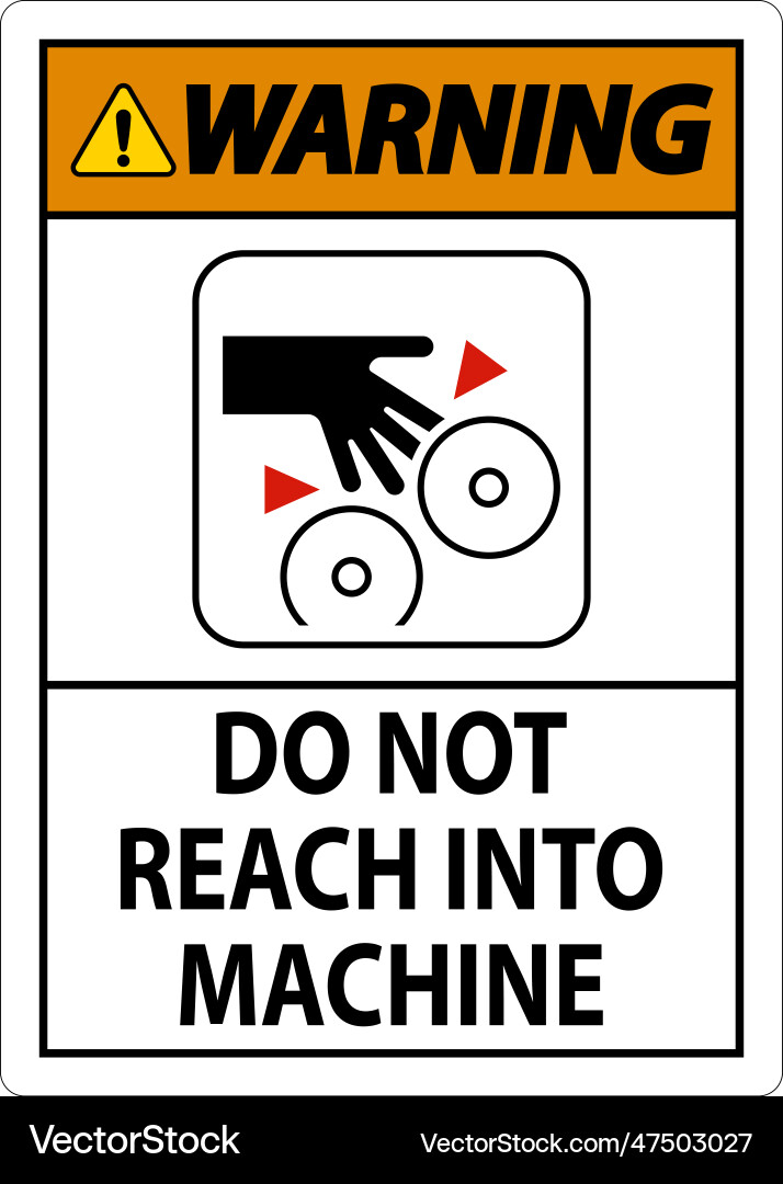 Warning sign do not reach into machine Royalty Free Vector
