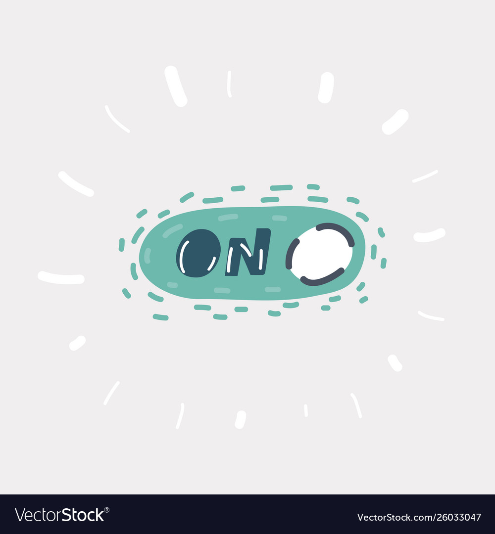 On switch Royalty Free Vector Image - VectorStock