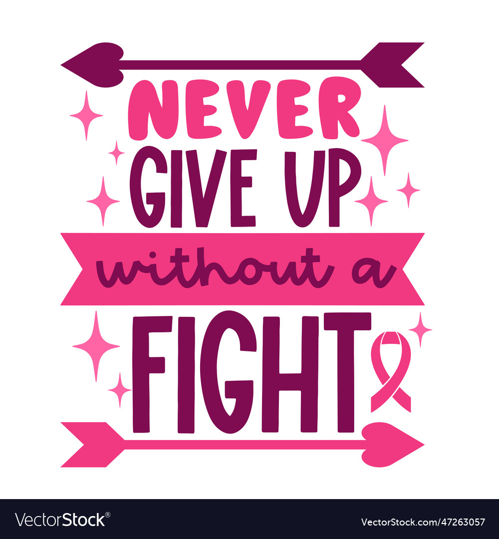 Breast Cancer Hand Drawn Motivation Lettering Vector Image