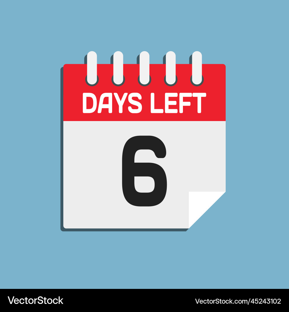 Countdown daily page calendar icon - 6 days left Vector Image