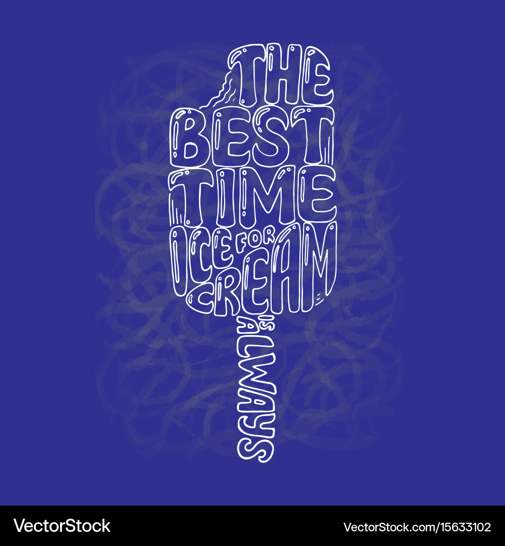 Handwritten quote about ice cream Royalty Free Vector Image
