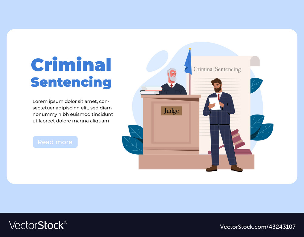 Criminal sentencing concept Royalty Free Vector Image