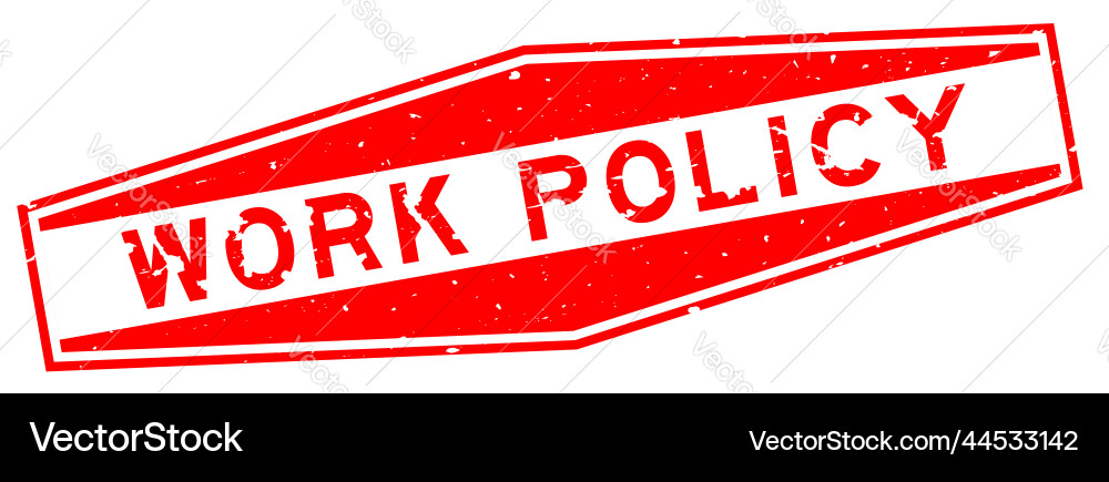 Grunge red work policy word hexagon rubber seal Vector Image