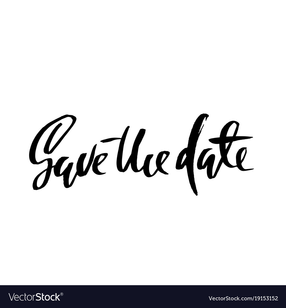Save the date hand drawn lettering for wedding Vector Image