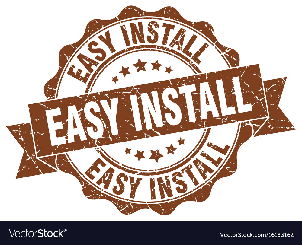 Easy install stamp sign seal Royalty Free Vector Image Easy install stamp sign seal Royalty Free Vector Image