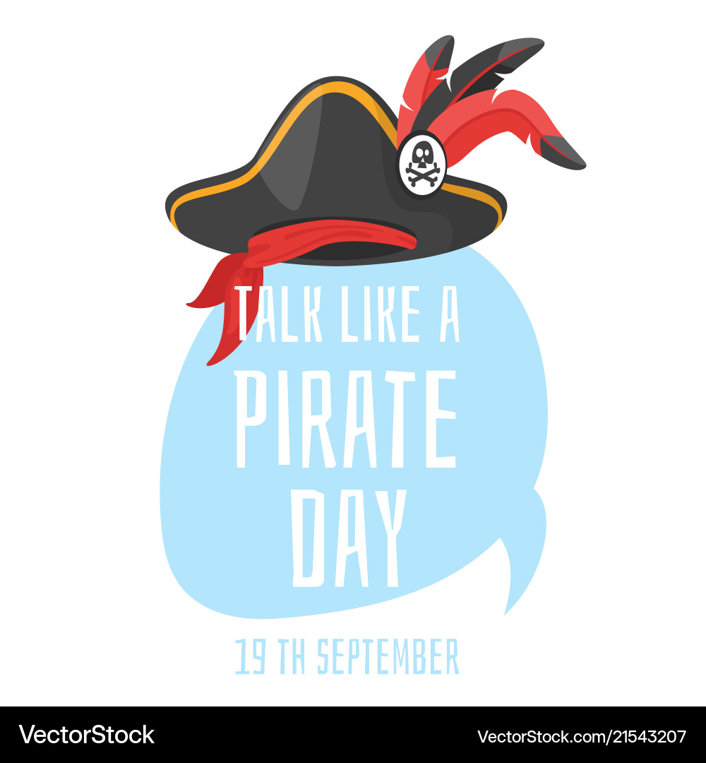 Talk like a pirate Royalty Free Vector Image - VectorStock