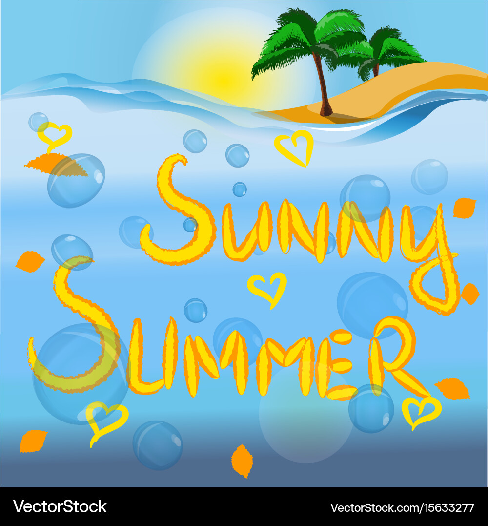 Text sunny summer sea in the background Royalty Free Vector