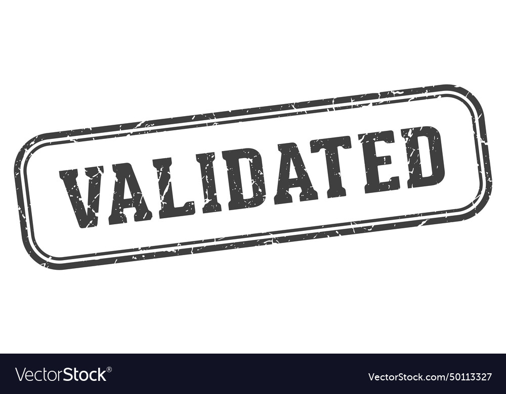 Validated stamp validated rectangular stamp on Vector Image