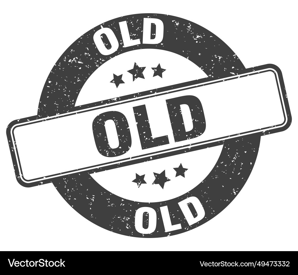 Old stamp label round grunge sign Royalty Free Vector Image