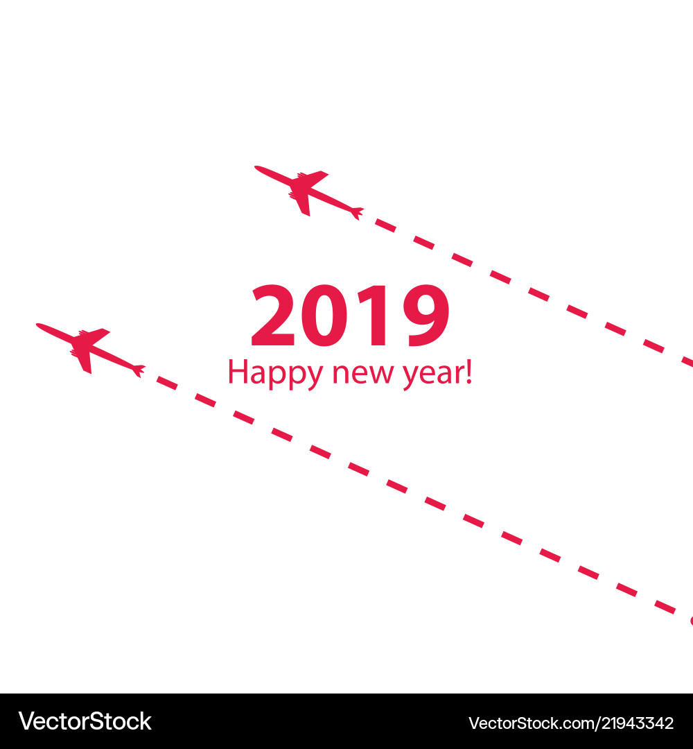 Creative happy new year 2019 design with airplane Vector Image