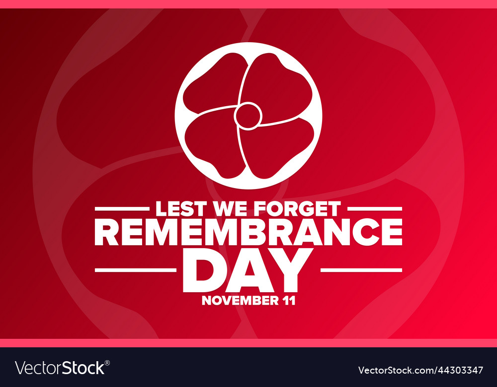Remembrance day november 11 lest we forget Vector Image