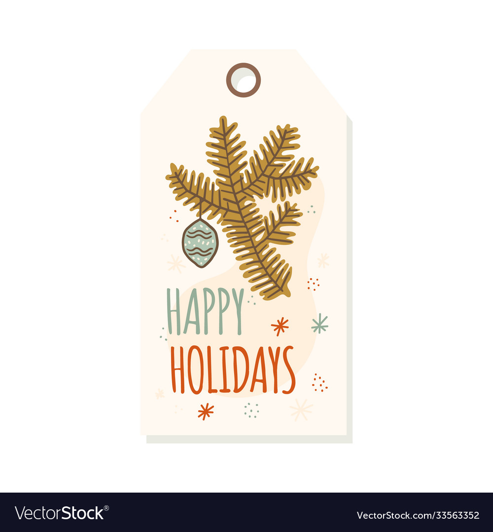 Happy holidays gift tag with christmas tree branch