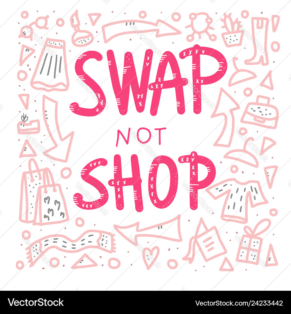 Swap not shop quote Royalty Free Vector Image - VectorStock