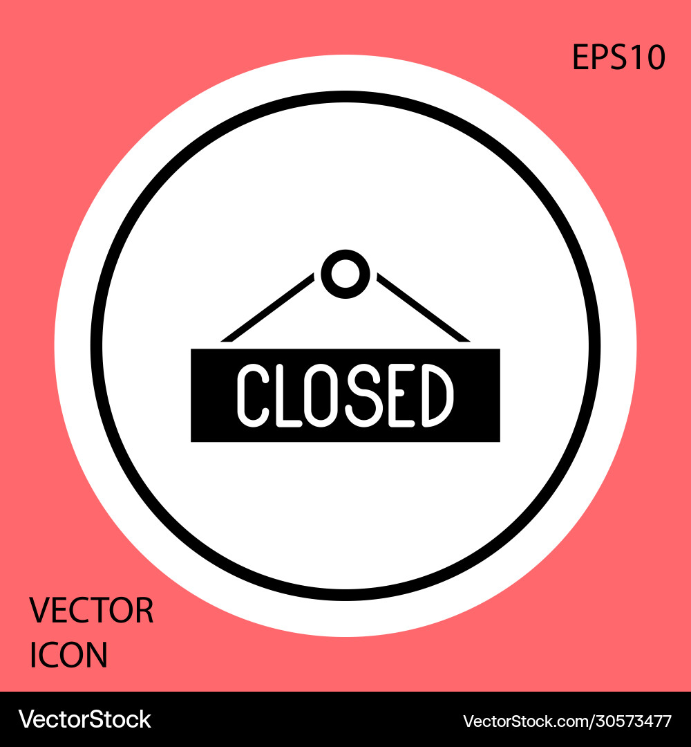 Black hanging sign with text closed icon isolated Vector Image
