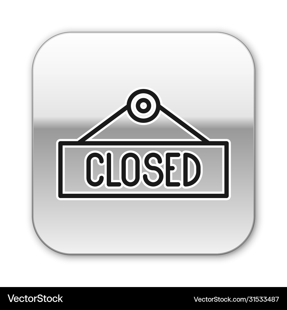 Black line hanging sign with text closed icon Vector Image